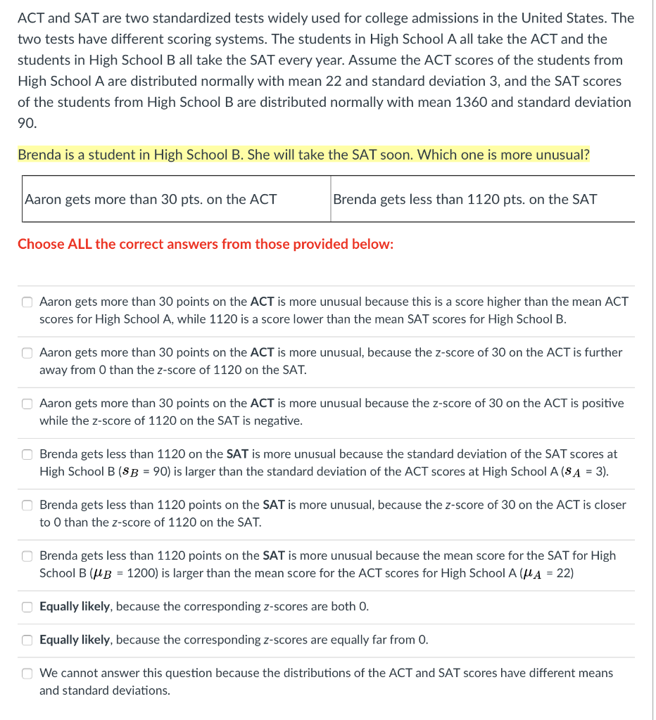 Solved ACT and SAT are two standardized tests widely used | Chegg.com