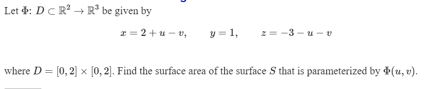 Solved Let : D R2 + R3 be given by x= 2 +u - 0, y=1, 2= -3 - | Chegg.com