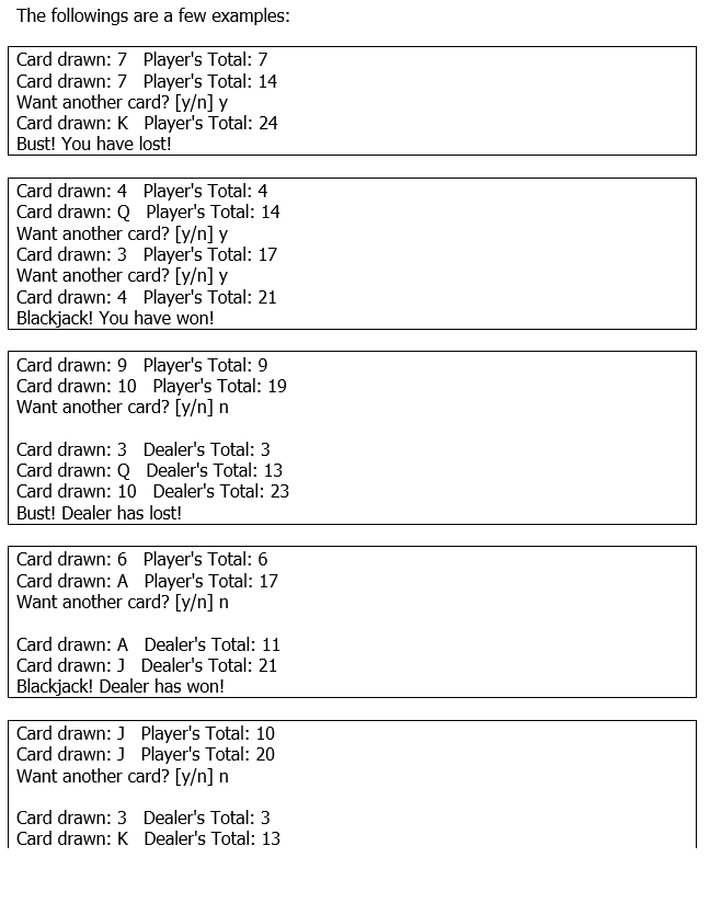 Solved PROBLEM 3 Write a program to play Blackjack. If you | Chegg.com