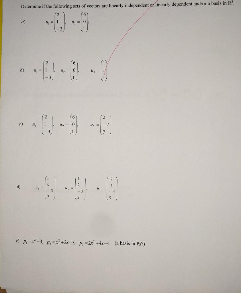 Solved a) u1=⎝⎛21−3⎠⎞,u2=⎝⎛601⎠⎞ b) u1=⎝⎛21−3⎠⎞,u2=⎝⎛601⎠⎞ | Chegg.com