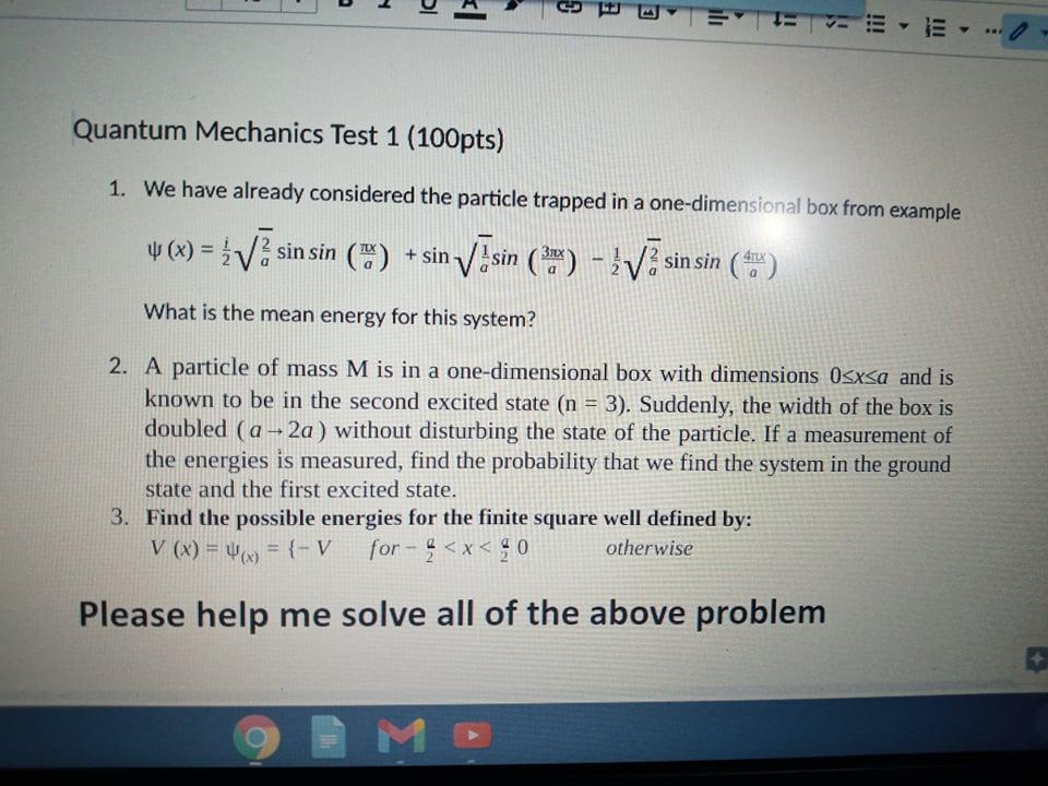 Solved D 2 DI 되 E Quantum Mechanics Test 1 (100pts) 1. We | Chegg.com