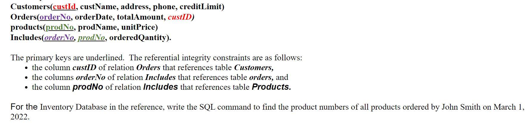 Solved Customers (custId, custName, address, phone, | Chegg.com