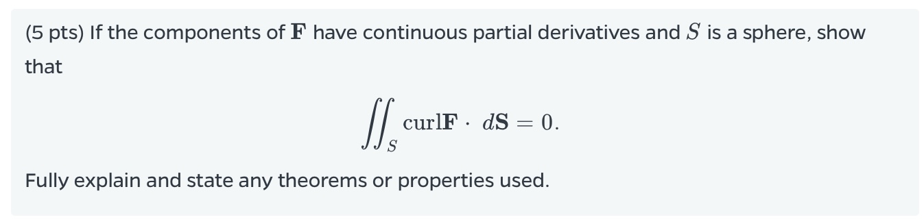 Solved If the components of F have continuous partial | Chegg.com