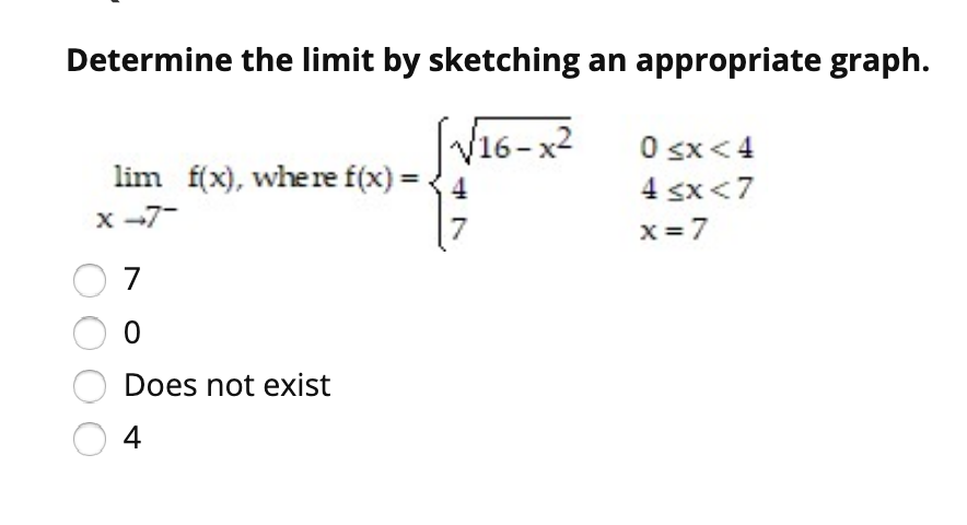 Solved Determine the limit by sketching an appropriate | Chegg.com
