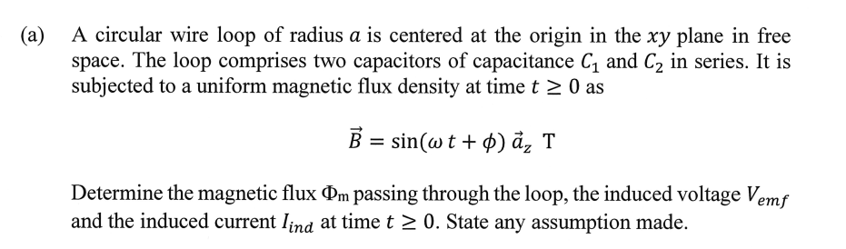 Solved a) A circular wire loop of radius a is centered at | Chegg.com