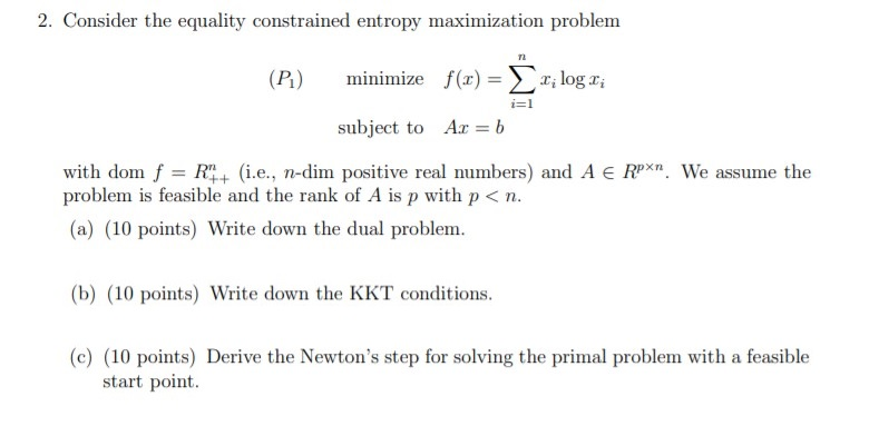 Solved 2. Consider the equality constrained entropy | Chegg.com