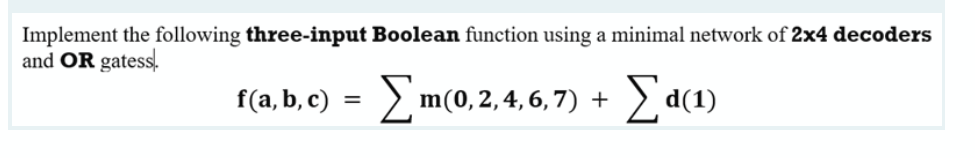 Solved Implement the following three-input Boolean function | Chegg.com