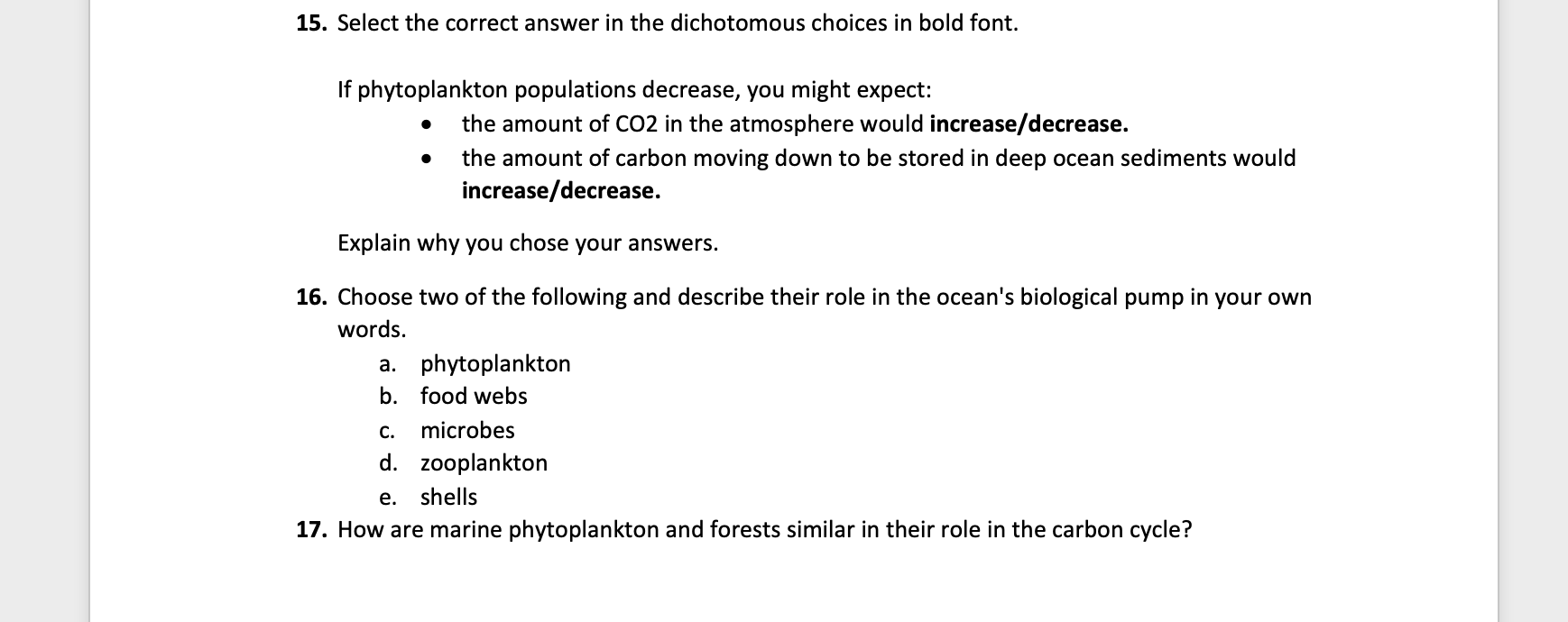 Solved 15 Select The Correct Answer In The Dichotomous