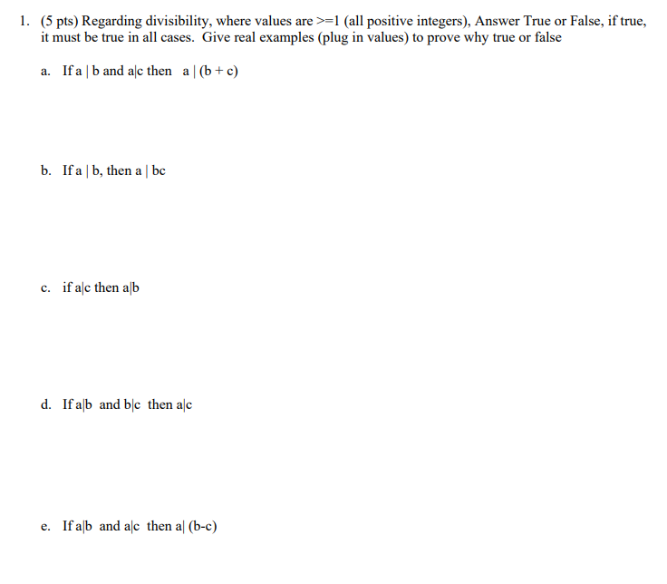 Solved 1. (5 pts) Regarding divisibility, where values are | Chegg.com