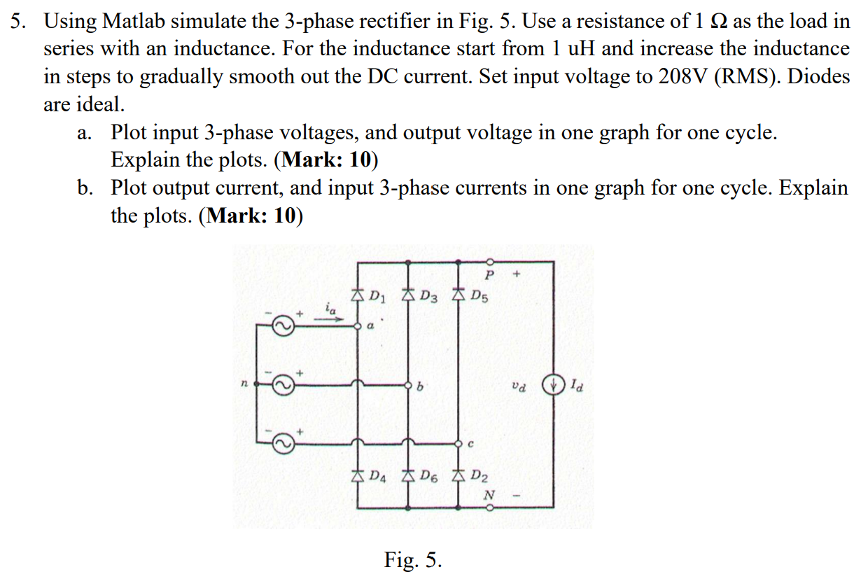 Solved Using Matlab simulate the 3-phase rectifier in Fig. | Chegg.com