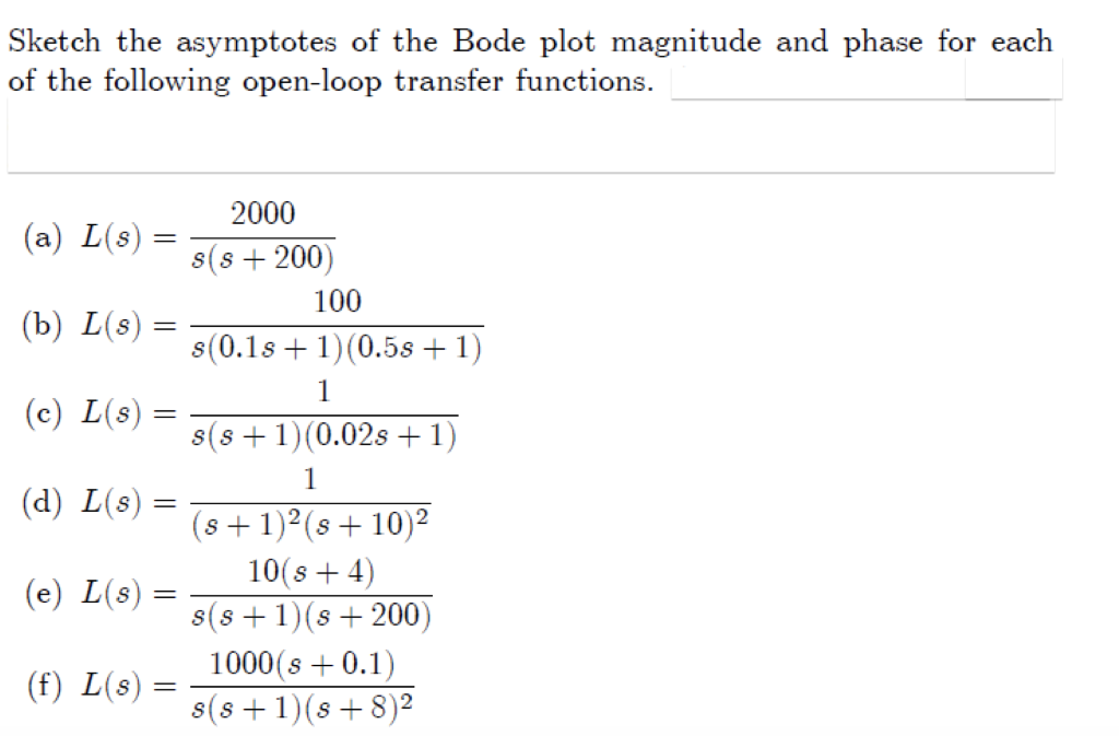 Solved Sketch the asymptotes of the Bode plot magnitude and | Chegg.com