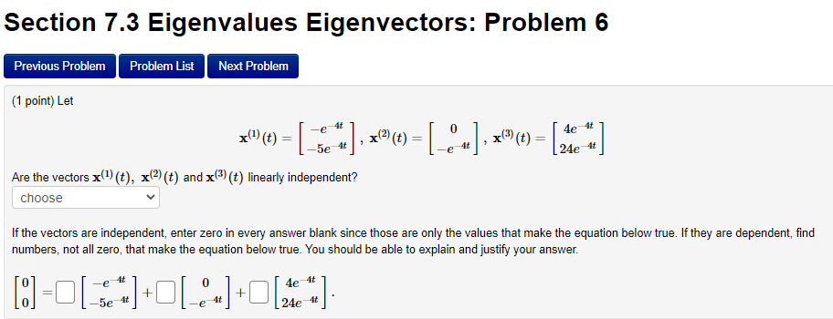 Solved Section 7.3 Eigenvalues Eigenvectors: Problem 6 | Chegg.com