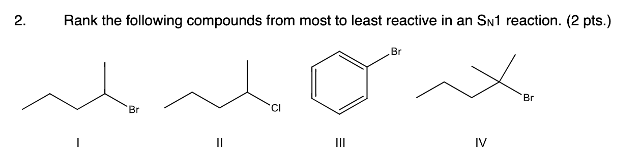 Solved 2 Rank The Following Compounds From Most To Least