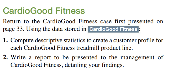 Solved CardioGood Fitness Return to the CardioGood Fitness | Chegg.com