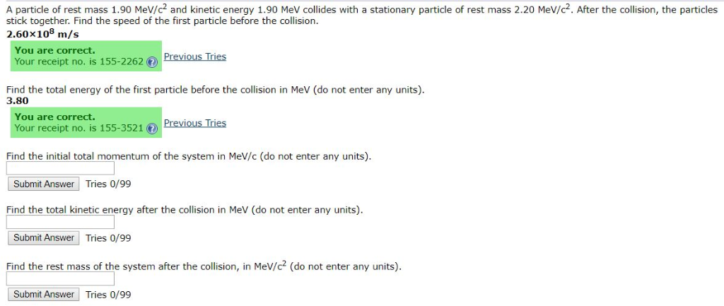 Solved A particle of rest mass 1.90 MeV/c2 and kinetic | Chegg.com