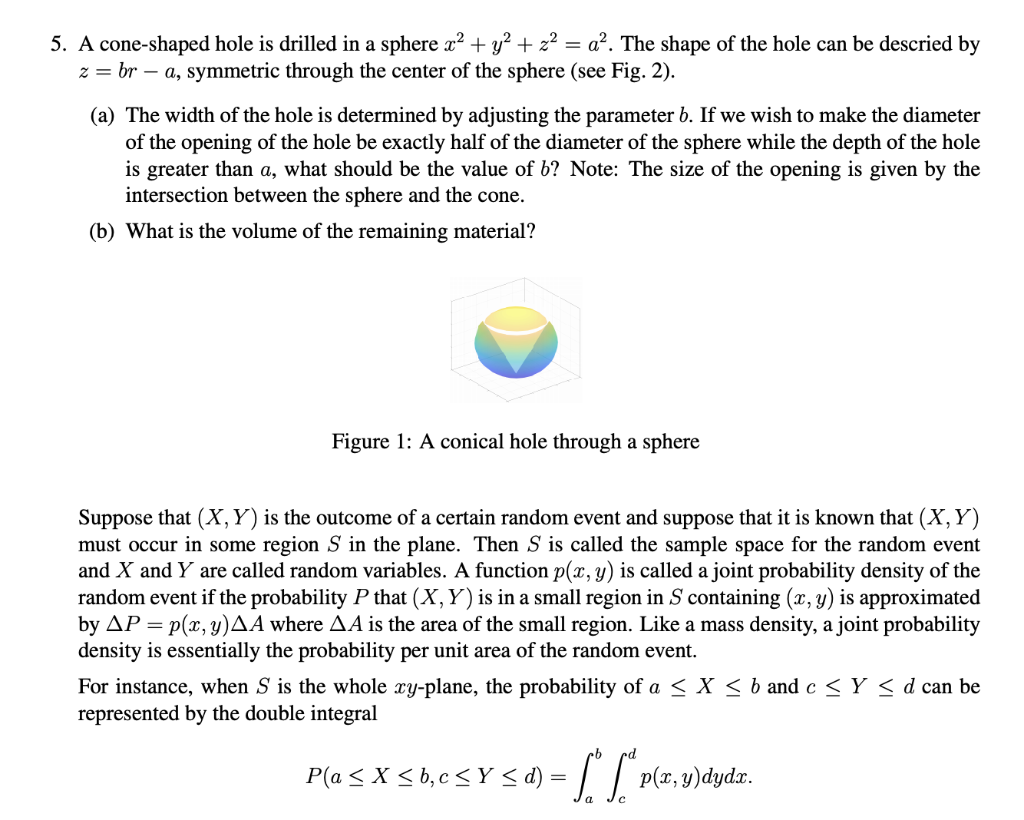 Solved 5. A cone-shaped hole is drilled in a sphere 2y222a2. | Chegg.com