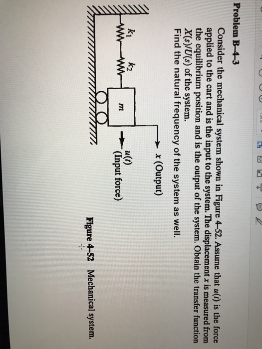 Solved Problem B-4-3 Consider the mechanical system shown in | Chegg.com