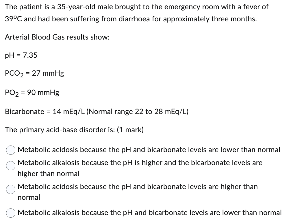 Solved The patient is a 35 -year-old male brought to the | Chegg.com
