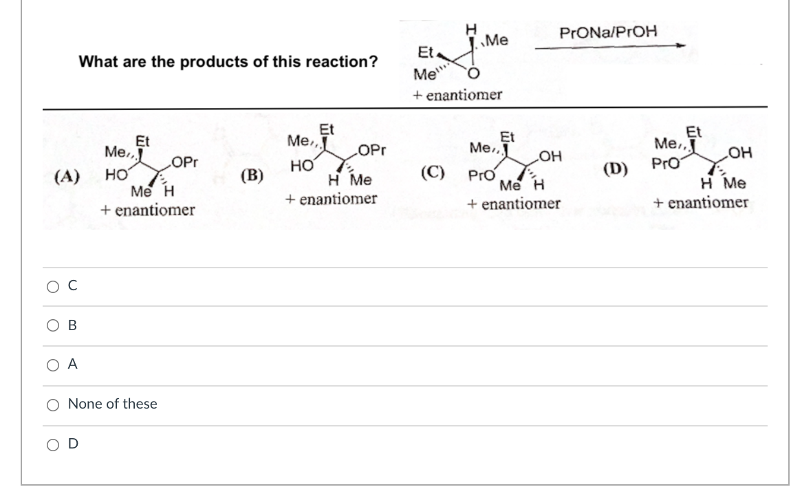 Solved ProNa/PrOH What are the products of this reaction? H | Chegg.com