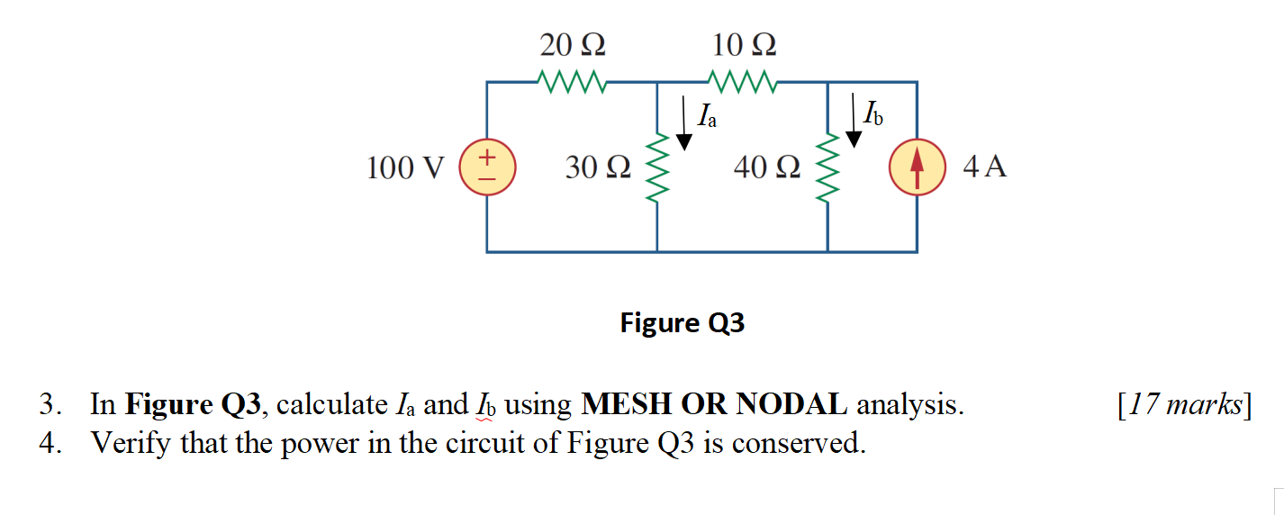Solved Figure Q3 In Figure Q3, calculate Ia and Ib using | Chegg.com