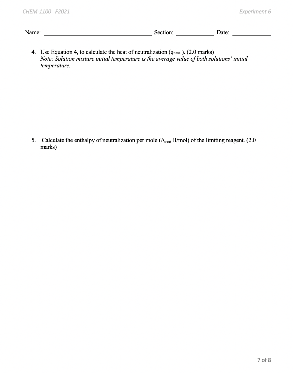 Solved CHEM-1100 F2021 Experiment 6 EXPERIMENT 6 Enthalpy of | Chegg.com