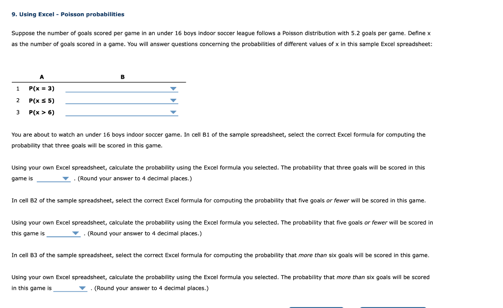 Solved 9. Using Excel - Poisson probabilities Suppose the | Chegg.com