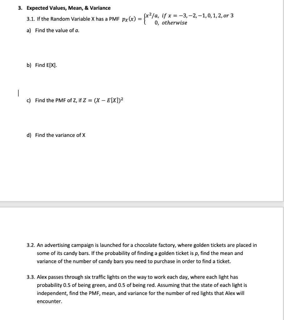 Solved 3.1. If the Random Variable X has a PMF pX(x)={x2/a, | Chegg.com