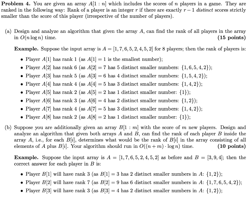 Problem 4. You are given an array A[1 : n] which | Chegg.com