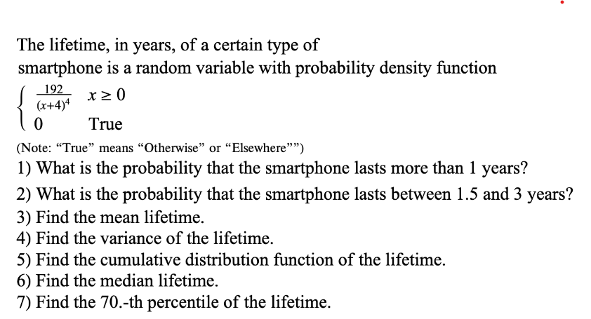 Solved The lifetime, in years, of a certain type of | Chegg.com