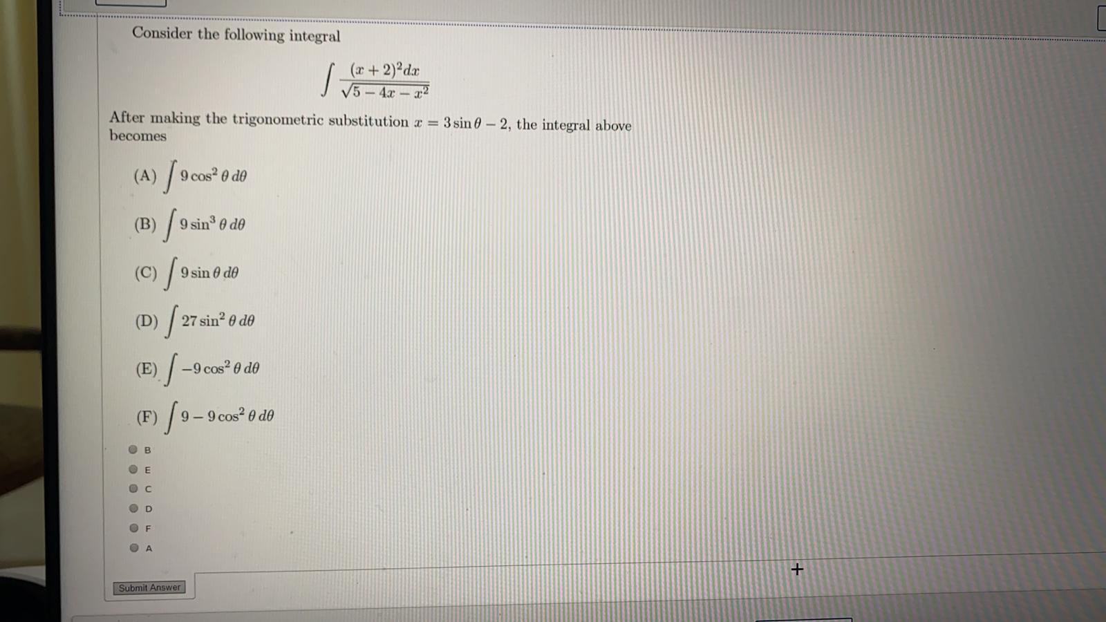 Solved Consider the following integral (x + 2)2dx After | Chegg.com
