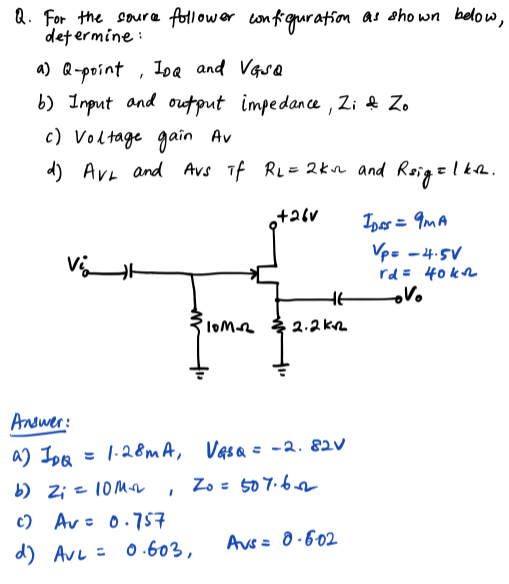 Solved Q. For the source follower configuration as shown | Chegg.com
