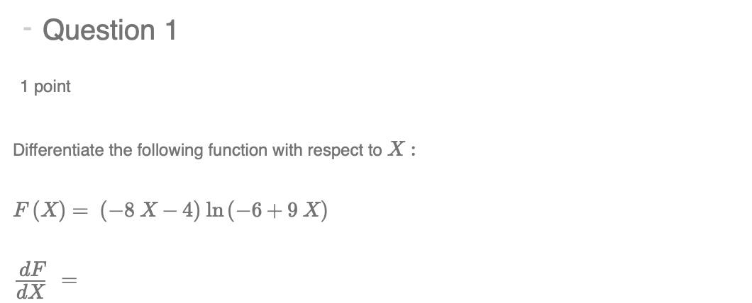 Solved 1 point Differentiate the following function with | Chegg.com