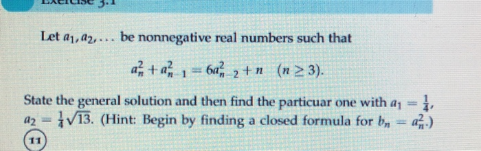 Solved Let a1, a2,... be nonnegative real numbers such that | Chegg.com