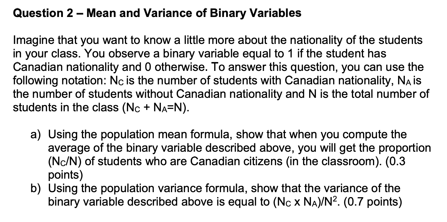 Solved Question 2 - Mean and Variance of Binary Variables | Chegg.com