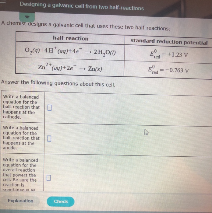 Solved Designing a galvanic cell from two half-reactions A | Chegg.com