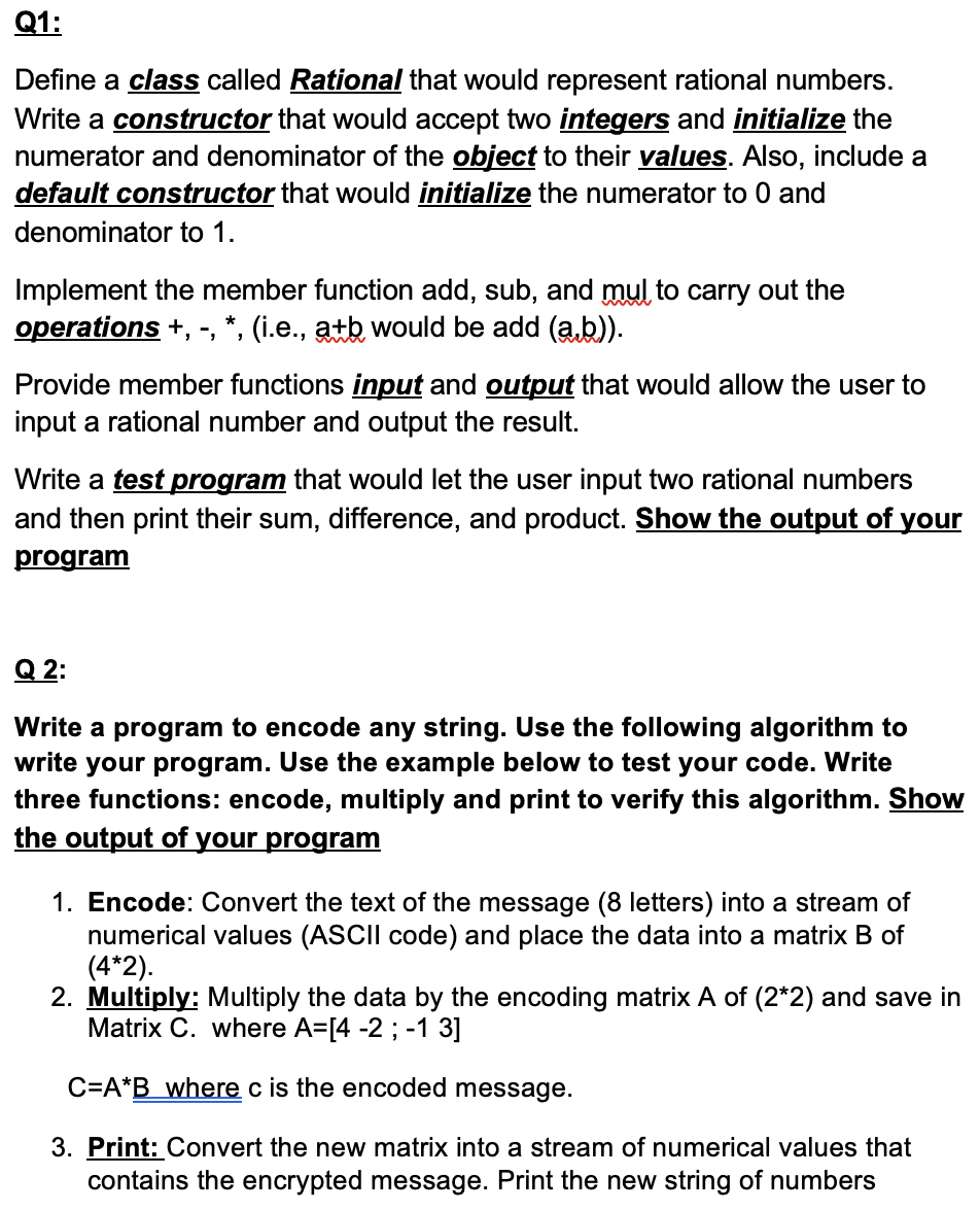 Solved Q1: Define a class called Rational that would | Chegg.com