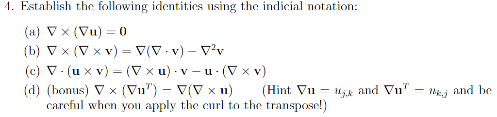 Solved 4. Establish the following identities using the | Chegg.com