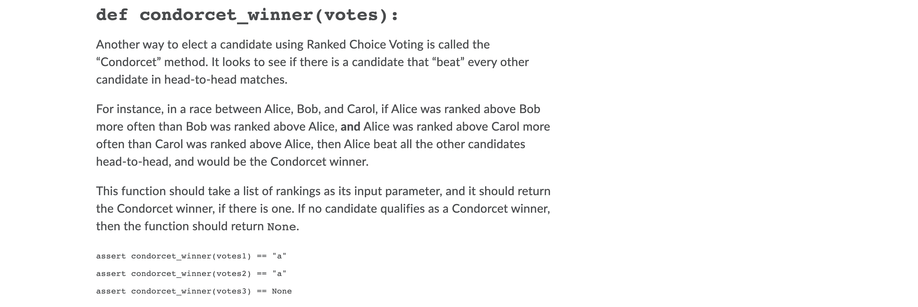 Solved def condorcet_winner (votes): Another way to elect a | Chegg.com