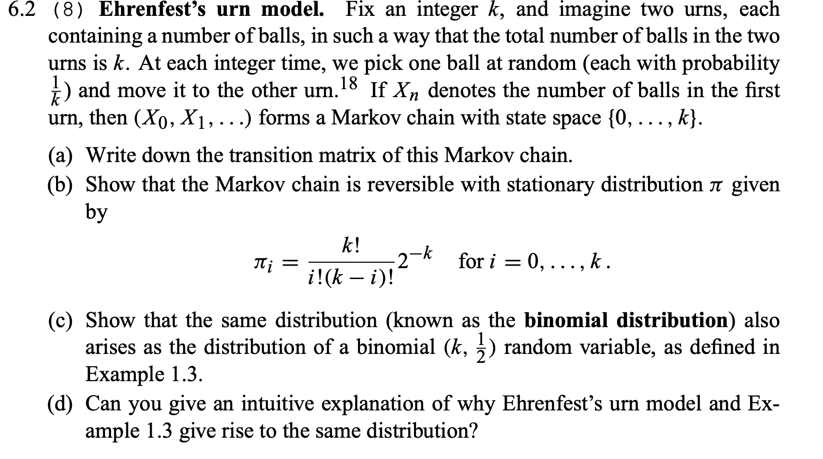 Solved 2 (8) Ehrenfest's urn model. Fix an integer k, and | Chegg.com