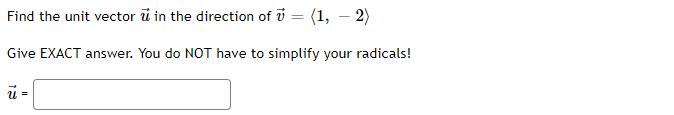 Solved Find the unit vector u in the direction of v= 1,−2 | Chegg.com
