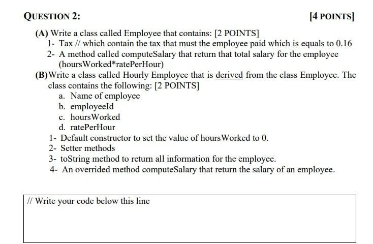 Solved QUESTION 1: [6 POINTS) (A)Write a class called | Chegg.com