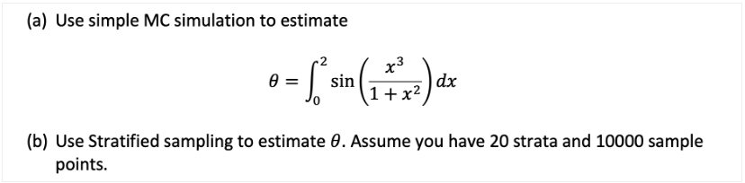 Numerical Statistics Simulations: Please show work | Chegg.com