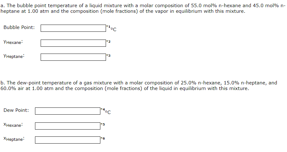 Solved a. The bubble point temperature of a liquid mixture | Chegg.com