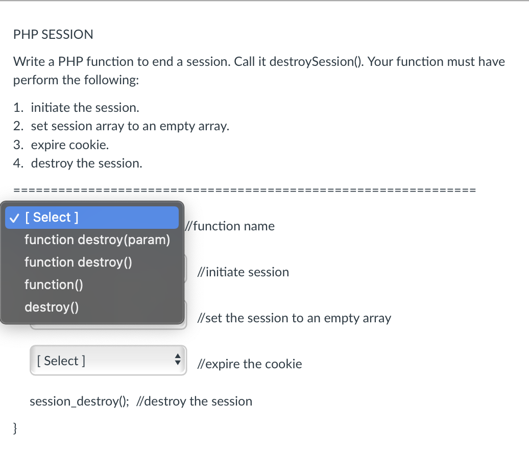 Solved PHP SESSION Write a PHP function to end a session. | Chegg.com