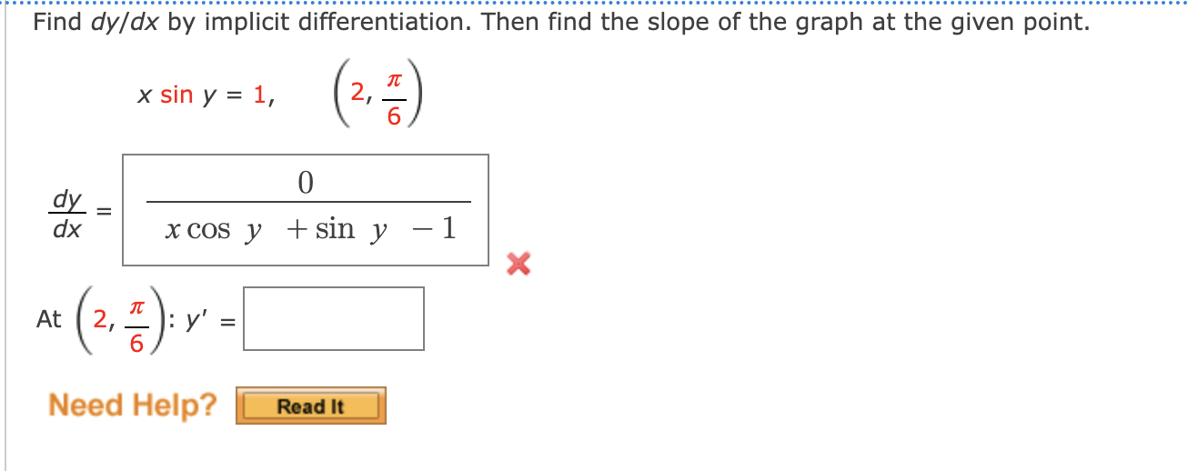 Solved Find dy/dx by implicit differentiation. Then find the | Chegg.com