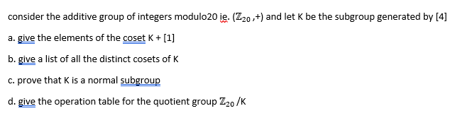 Solved consider the additive group of integers modulo20 ie. | Chegg.com