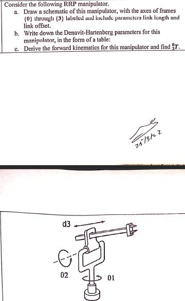 Solved Consider the following RRP manipulator. a. Draw a | Chegg.com