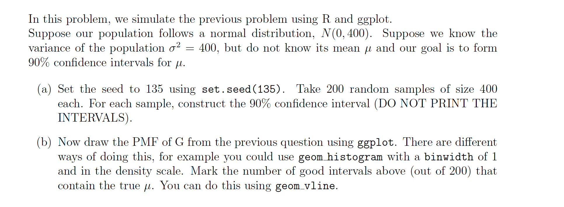 In this problem, we simulate the previous problem | Chegg.com