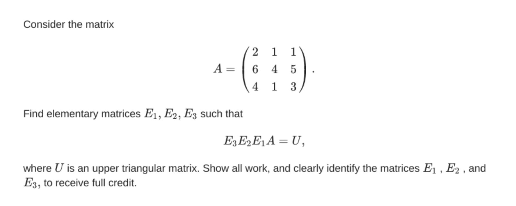 Solved Consider the matrix 2 1 1 A= 6 4 5 4 4 1 3 Find | Chegg.com