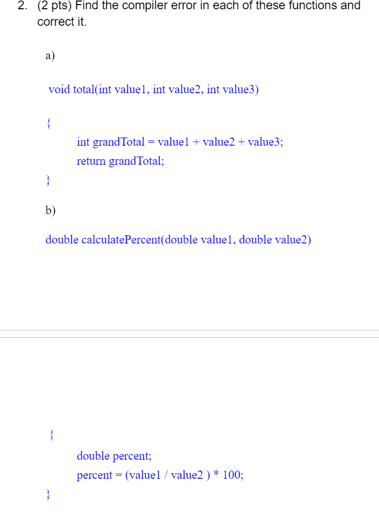 Solved (2 pts) Find the compiler error in each of these | Chegg.com